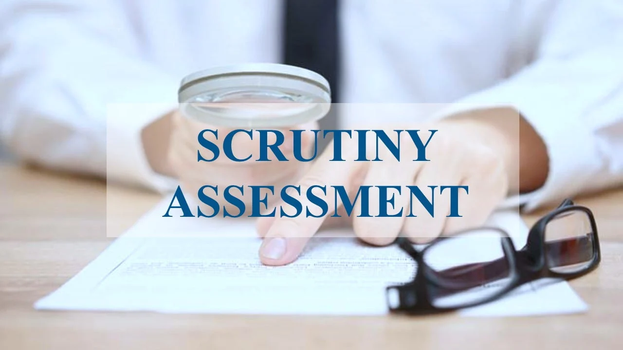 Tax Assessment & Scrutiny – SR Prof